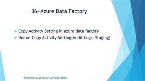 36 Copy Activity Setting In Azure Data Factorypptx
