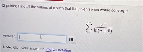 Solved 2 Points Find All The Values Of X Such That The Chegg Com