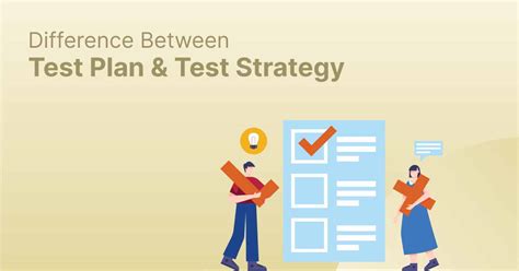 Test Plan Vs Test Strategy Shiksha Online