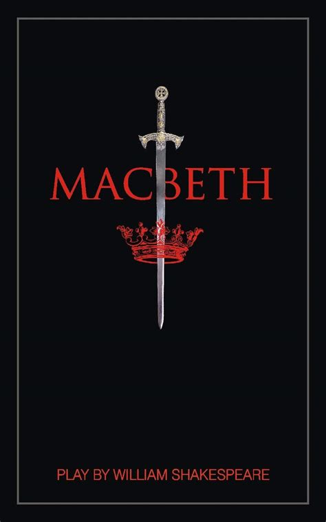 Macbeth Annotated By William Shakespeare By William Shakespeare Goodreads
