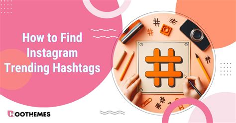 How To Find Instagram Trending Hashtags In 2025 5 Effective Ways