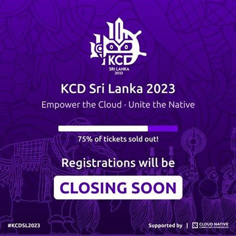 Kcd Sri Lanka On Linkedin Kcdsl23 Kubernetes Cloudnative Techcommunity Kcdsrilanka2023…