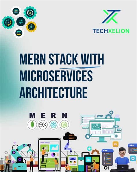 Mernstack Microservicesarchitecture Nodejs Reactjs Mongodb Expressjs Techxelion