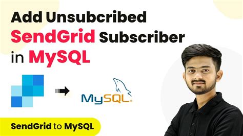 How To Add Unsubscribed Sendgrid Subscriber In Mysql Using Pabbly Connect Pabbly
