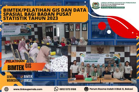 Bimtek Pelatihan Gis Dan Data Spasial Bagi Badan Pusat Statistik Tahun 2023 Pusat Bimtek
