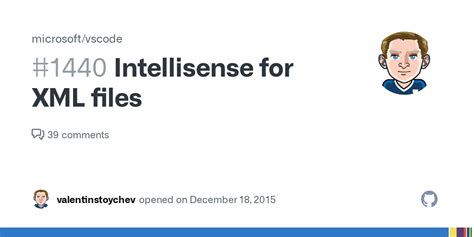 Intellisense For Xml Files · Issue 1440 · Microsoftvscode · Github