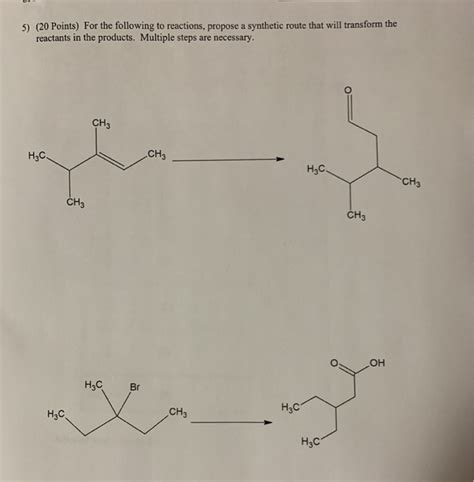 Solved 5 20 Points For The Following To Reactions