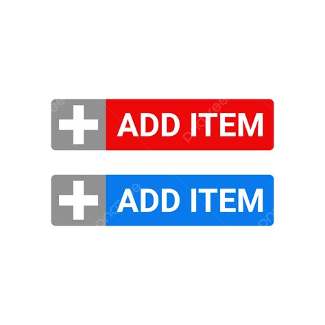 Add Item Button Vector Add Item Button Add Png And Vector With
