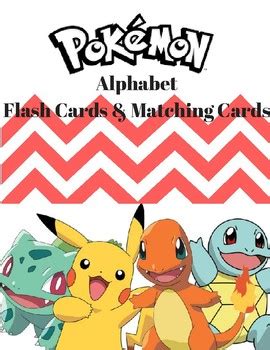 Pokemon Alphabet Flash Cards And Matching Cards By Mia Orloff Tpt