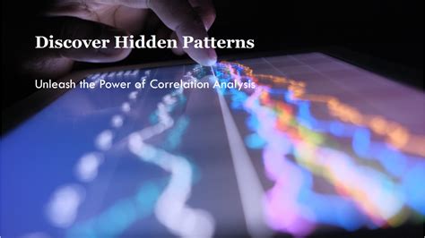 Uncover Hidden Patterns With Correlation Analysis