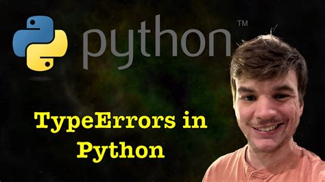 Typeerrors In Python Youtube
