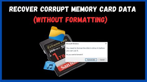 How To Recover Data From Corrupt Memory Card Without Formatting