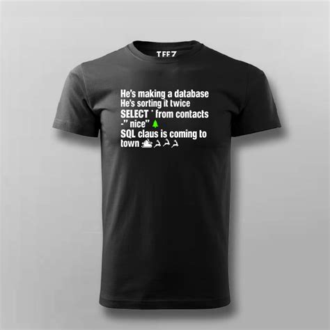 Sql Clause T Shirt Funny Database Joke T Shirt For Men