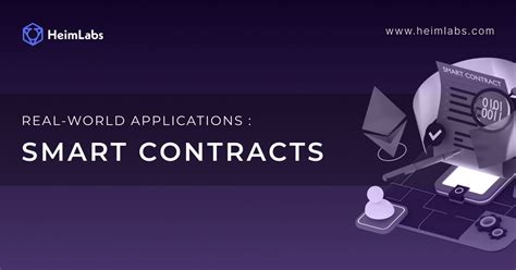 exploring real world applications of smart contracts in blockchain