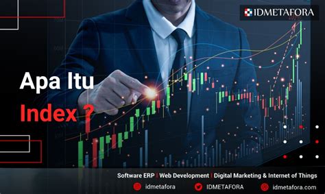 Mengenal Apa Itu Indeks Definisi Fungsi Memahami Arti Indeks Dalam