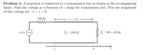 Solved Problem A Generator Is Connected To A Transmission Chegg
