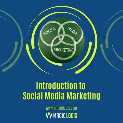Learn About Social Media Marketing With Magiclogix Magic Logix Posted