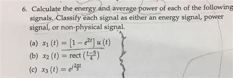 Solved Calculate The Energy Find Average Power Of Each Of Chegg