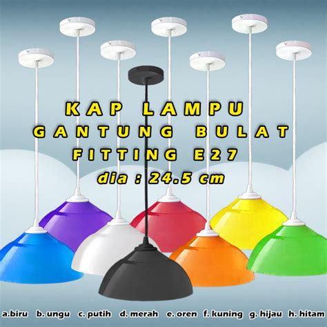 Jual Kap Lampu Gantung BULAT Fitting E Diameter Cm Shopee Indonesia