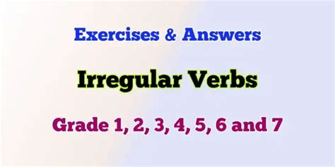 Irregular Verbs Exercises With Answers