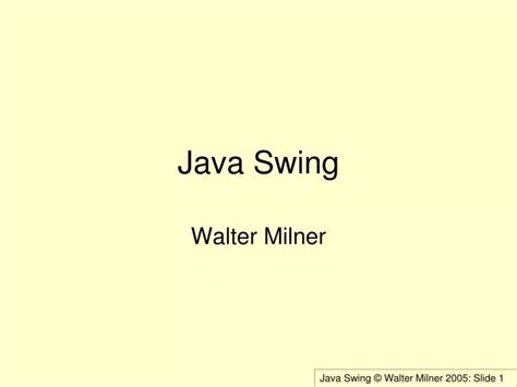 PPT Java Swing PowerPoint Presentation Free Download ID 4184623
