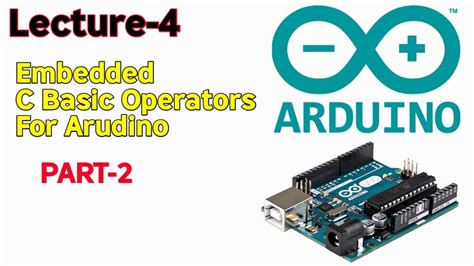Embedded C Basic Operators For Arduino In Hindi Part 4 Youtube