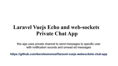 Laravel Vuejs Echo And Web Sockets Private Chat App One To One Chat