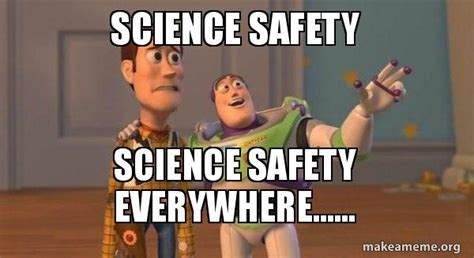 Science Safety Memes 110 Safety Memes Ideas Safety Posters Health