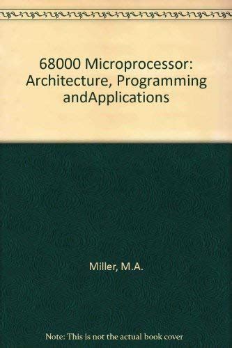 Amazon The 68000 Microprocessor Architecture Programming And
