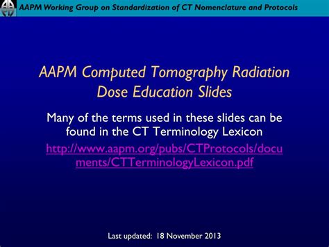 Ppt Aapm Computed Tomography Radiation Dose Education Slides