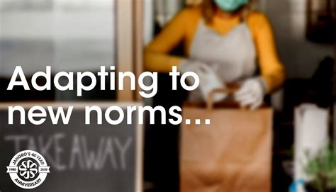 Adapting To New Norms Jangro Blog