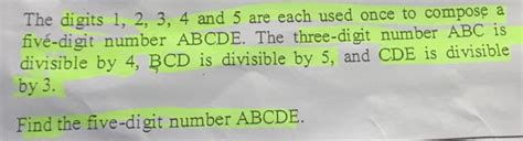 the digits 1 2 3 4 and 5 are each used once to compose a five digit