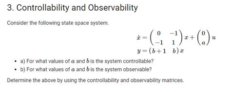 Solved 3 Controllability And Observability Consider The