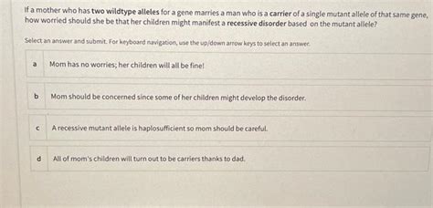 Solved If A Mother Who Has Two Wildtype Alleles For A Gene