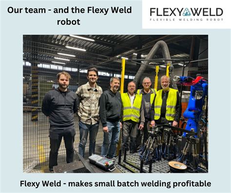 Flexy Weld On Linkedin Weldingrobots Robotics Weldingfixtures Weldingautomation