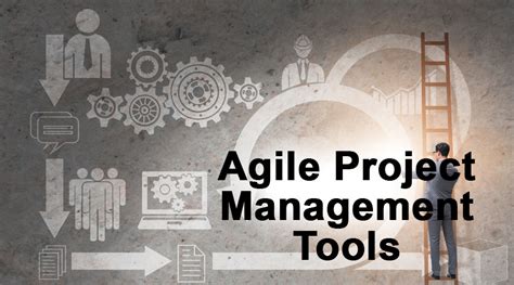 Agile Project Management Tools Key Features And Various Types Of Agile