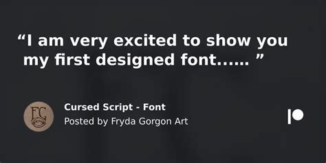 Cursed Script Font Fryda Gorgon Art