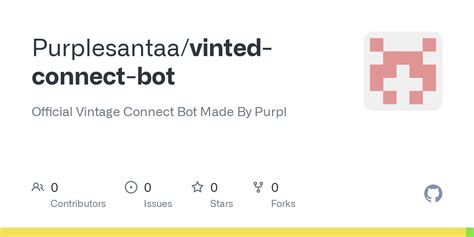 Github Purplesantaavinted Connect Bot Official Vintage Connect Bot