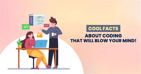 Cool Coding Facts That Will Blow Your Mind Cool Coding Facts That Will Blow Your Mind