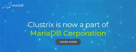 Mariadb Acquires Clustrix Mysql Compatible Oltp Database With Nosql