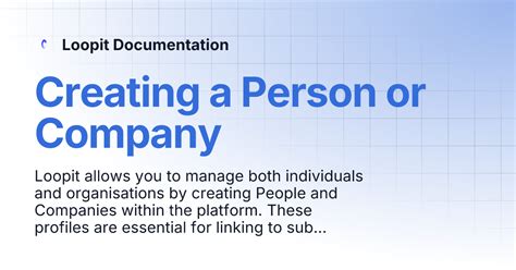 Creating A Person Or Company Loopit Documentation