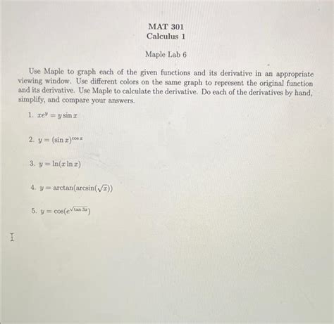 Solved I MAT Calculus Maple Lab Use Maple To Graph Chegg