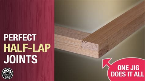 Perfect Half Lap Joints With One Simple Jig Woodworking Youtube