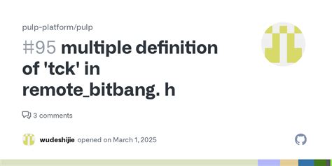 Multiple Definition Of Tck In Remote Bitbang H Issue Pulp Platform Pulp Github