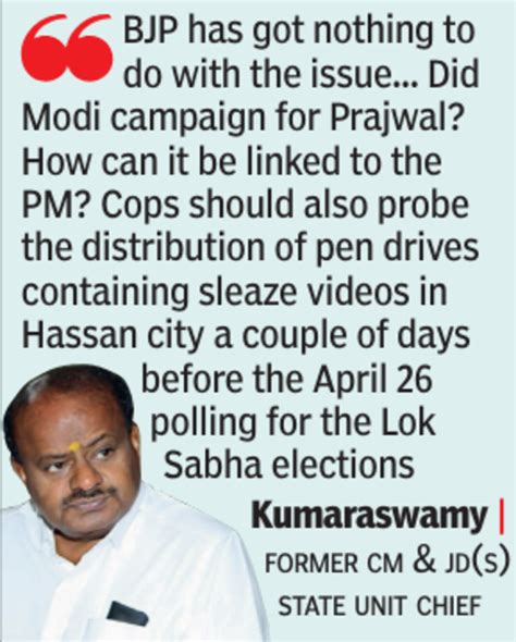 Jd S Will Suspend Mp Prajwal Revanna Over Sex Scandal Kumaraswamy
