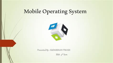 Mobile Operating System