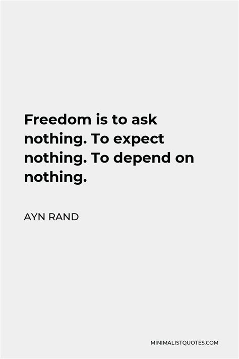 Ayn Rand Quote Freedom And Independence