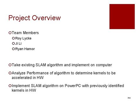 Slam Accelerated Using Hardware To Improve Slam Algorithm