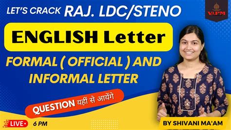 Raj Ldc 2024 English By Shivani Maam Letter Formal Official And Informal By Shivani Maam