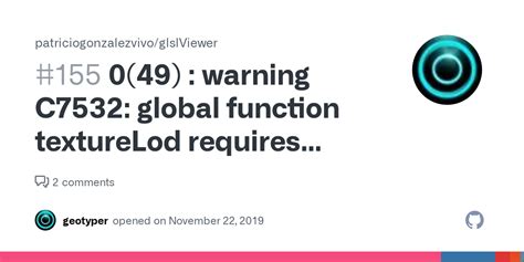 0 49 warning c7532 global function texturelod requires version